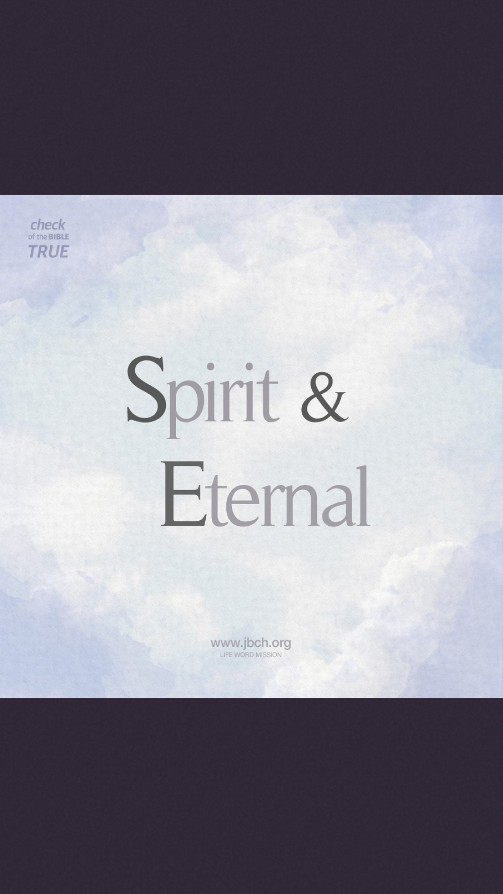 Spirit and Eternal